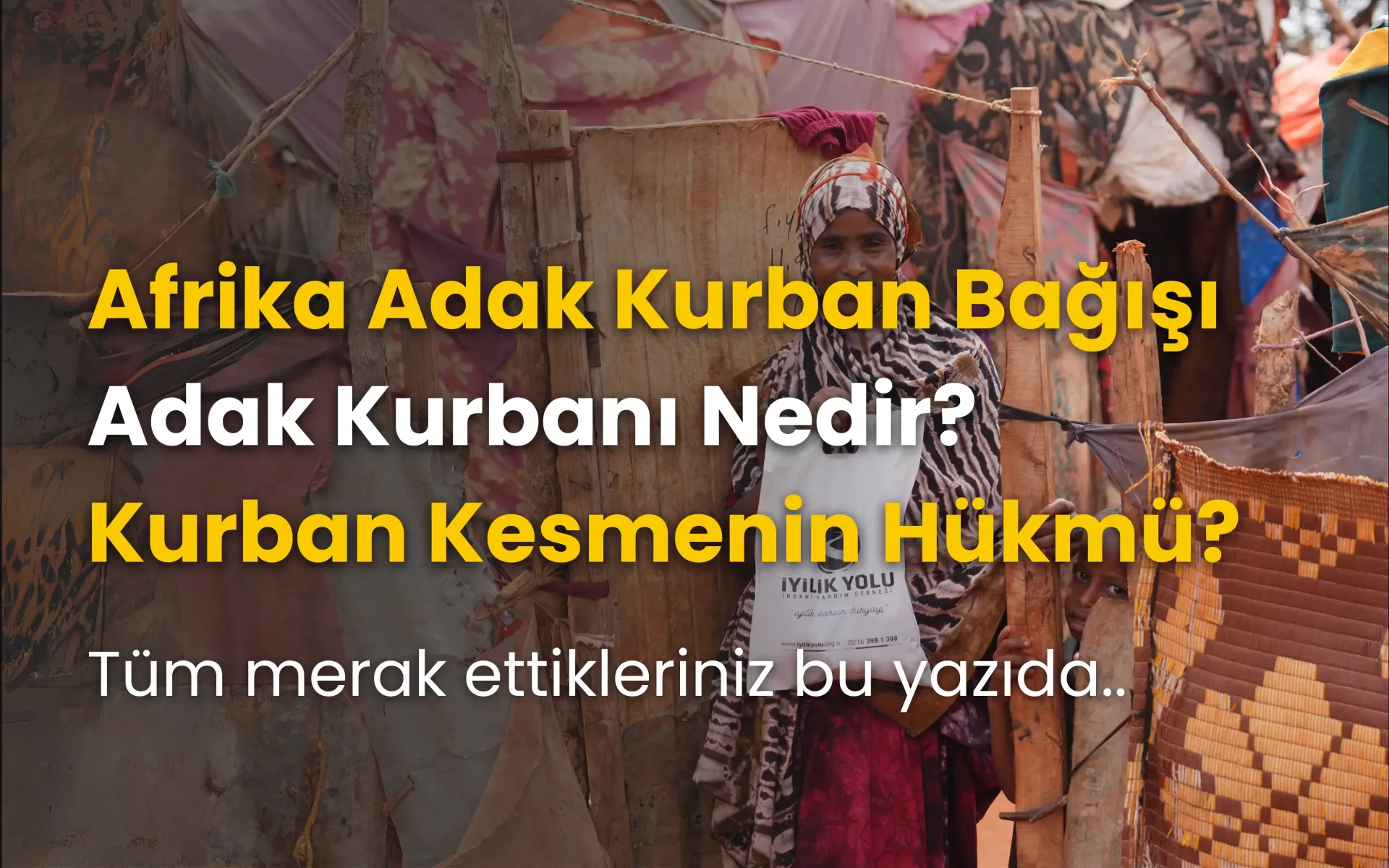 Afrika Adak Kurban Bağışı | İyilik Yolu İnsani Yardım Derneği